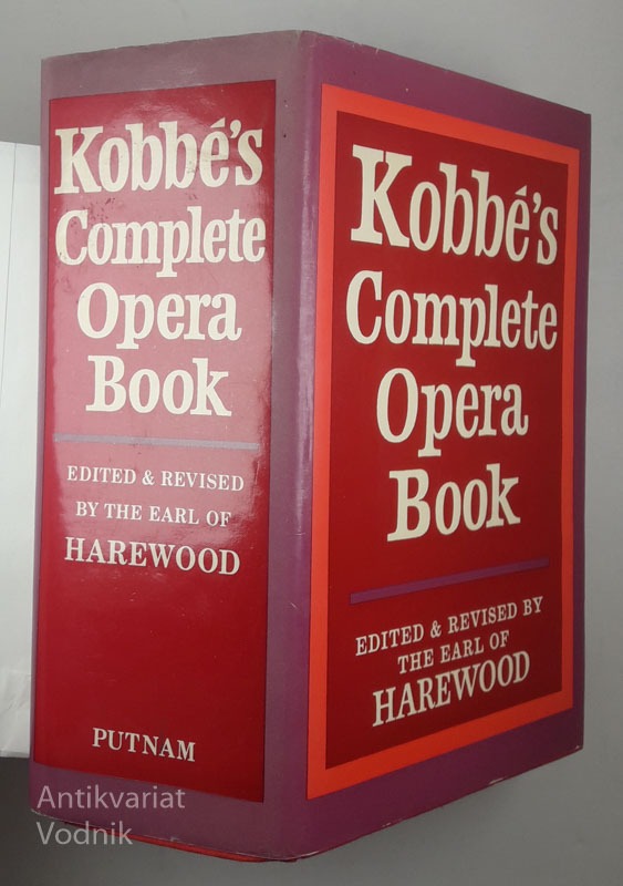 KOBBE’S COMPLETE OPERA BOOK – Antikvariat Vodnik