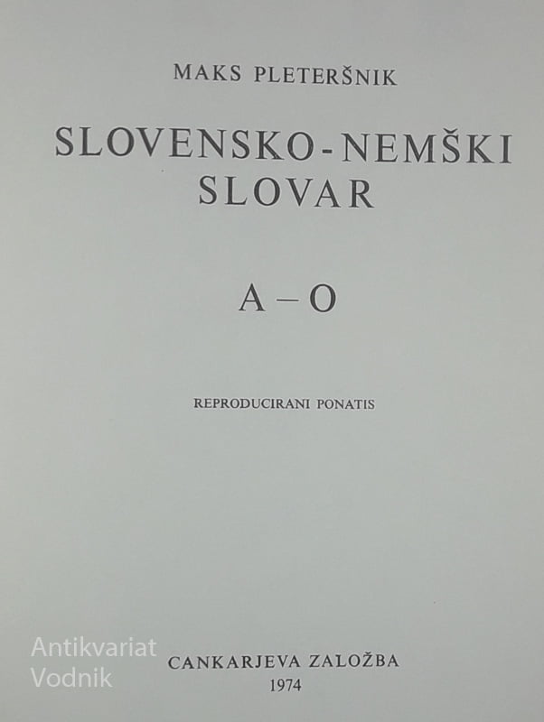 SLOVENSKO – NEMŠKI SLOVAR, Maks Pleteršnik – Antikvariat Vodnik