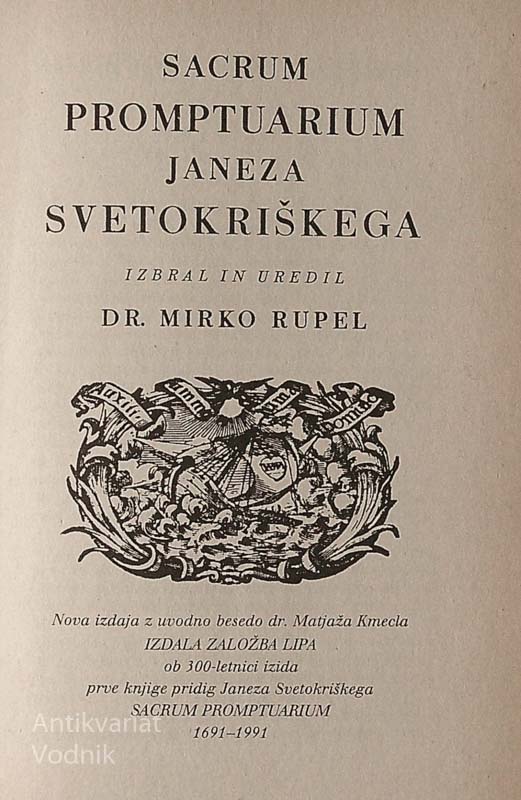 SACRUM PROMPTUARIUM JANEZA SVETOKRIŠKEGA, Janez Svetokriški ...
